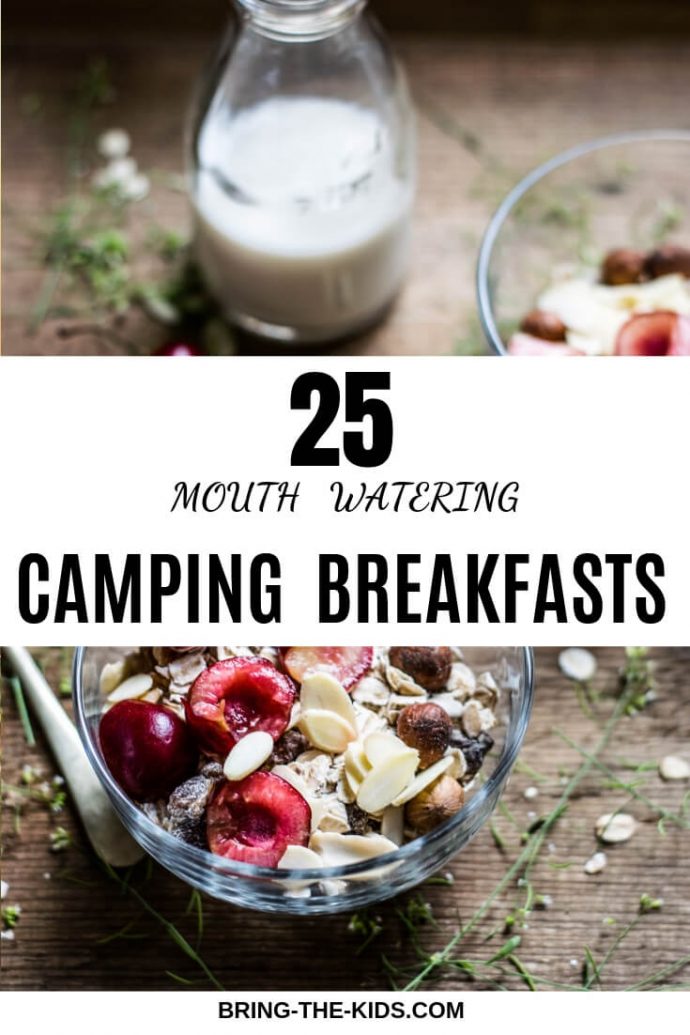 25 Mouth Watering Camping Breakfasts - Adventure Travel Family