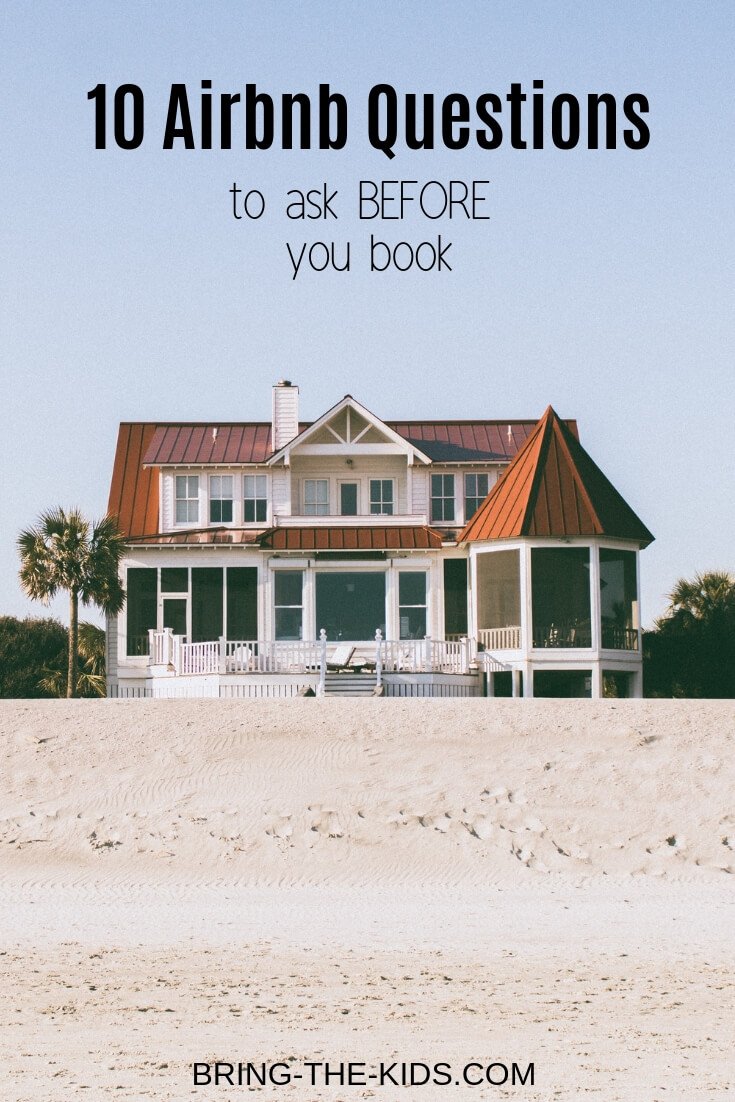 10 Important Questions to Ask an Airbnb Host Before You Book