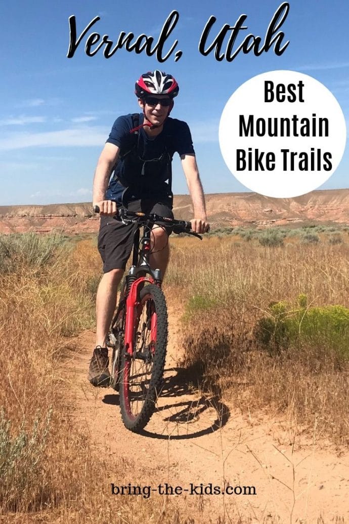 Best Mountain Bike Trails in Vernal Utah + Map - Adventure Travel Family