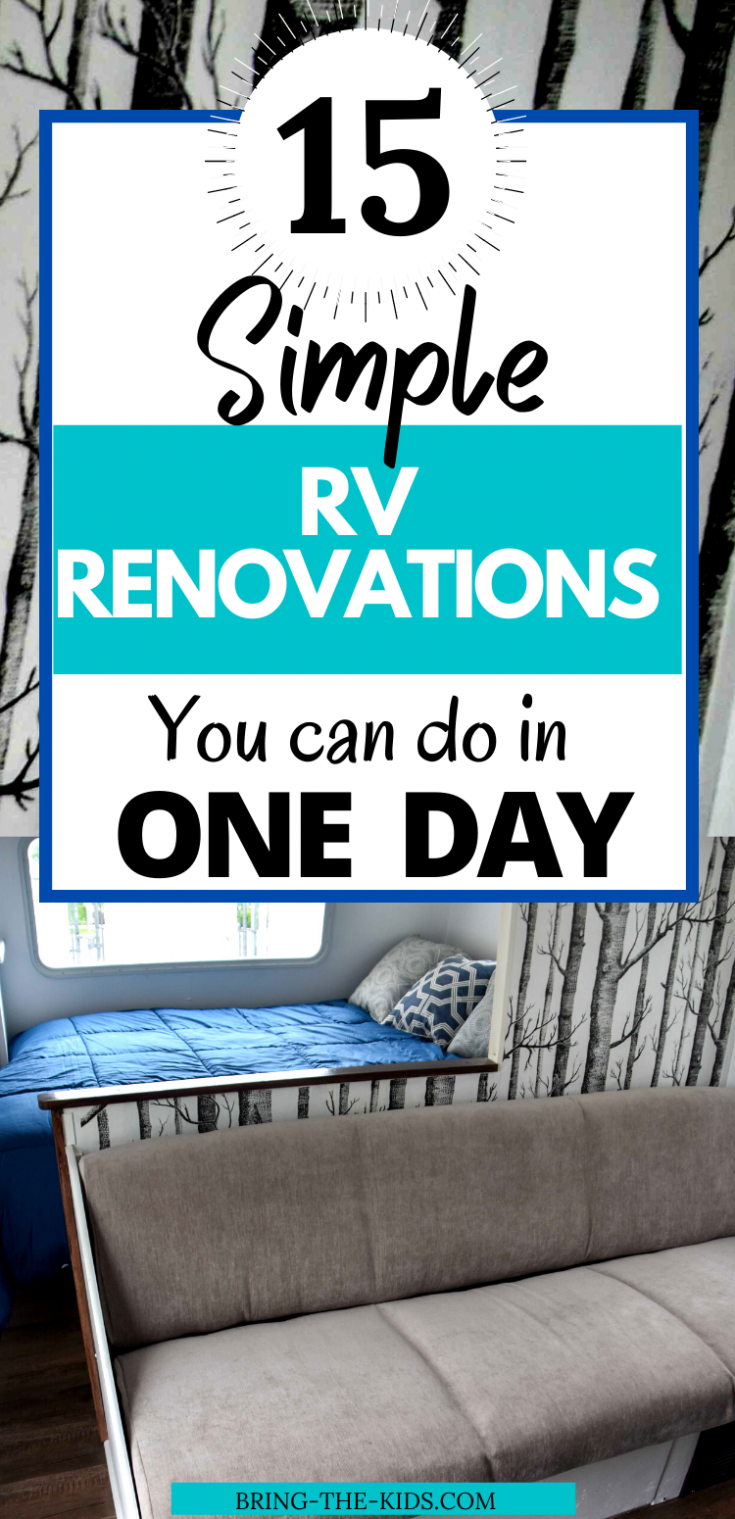 15 Simple RV Updates You Can Do In One Day - Adventure Travel Family