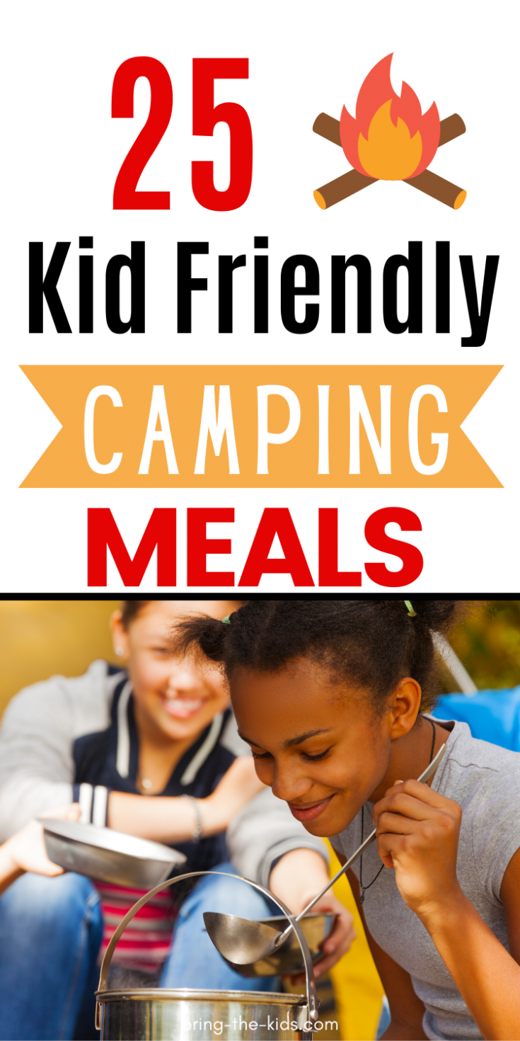 Fantastic Camping Meals Kids Will Love - Adventure Travel Family